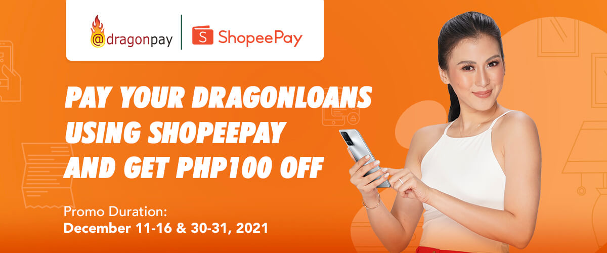 Pay your Dragonloans via Shopeepay this December - Dragonpay